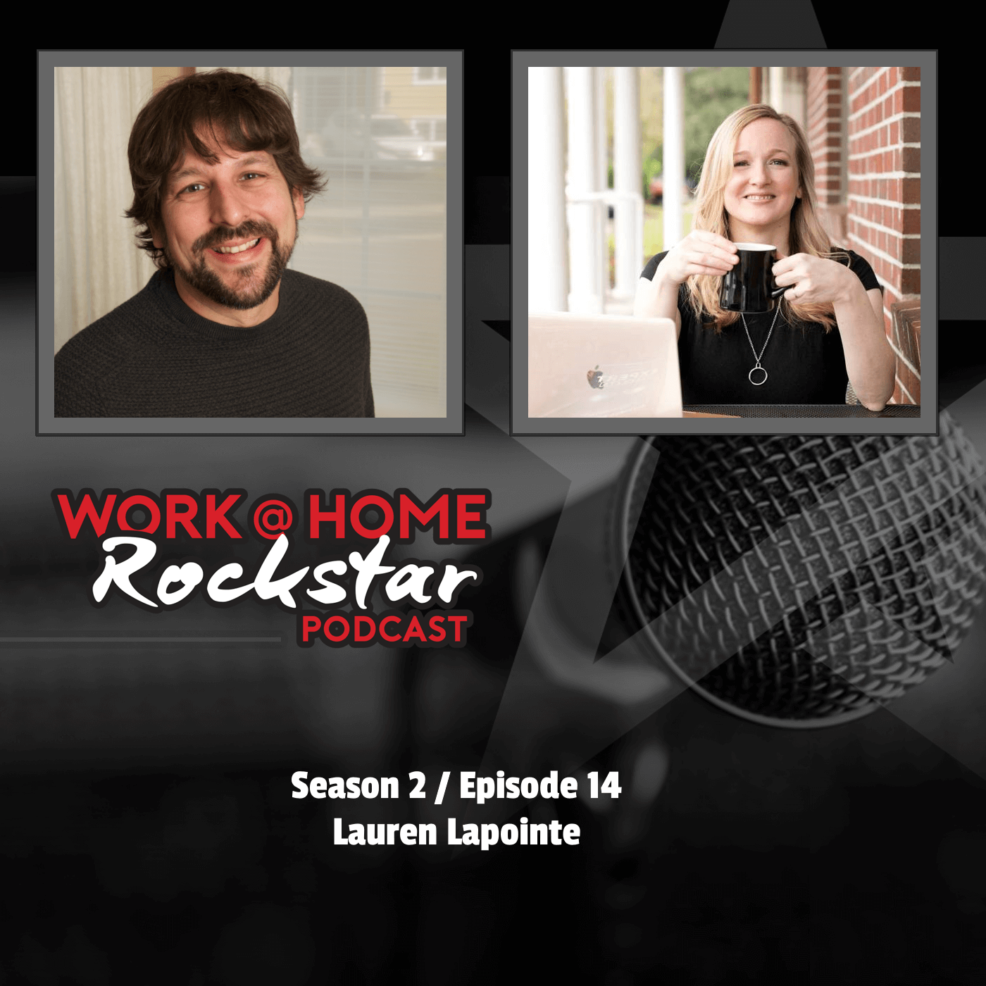 RockStar Podcast - Work @ Home RockStar