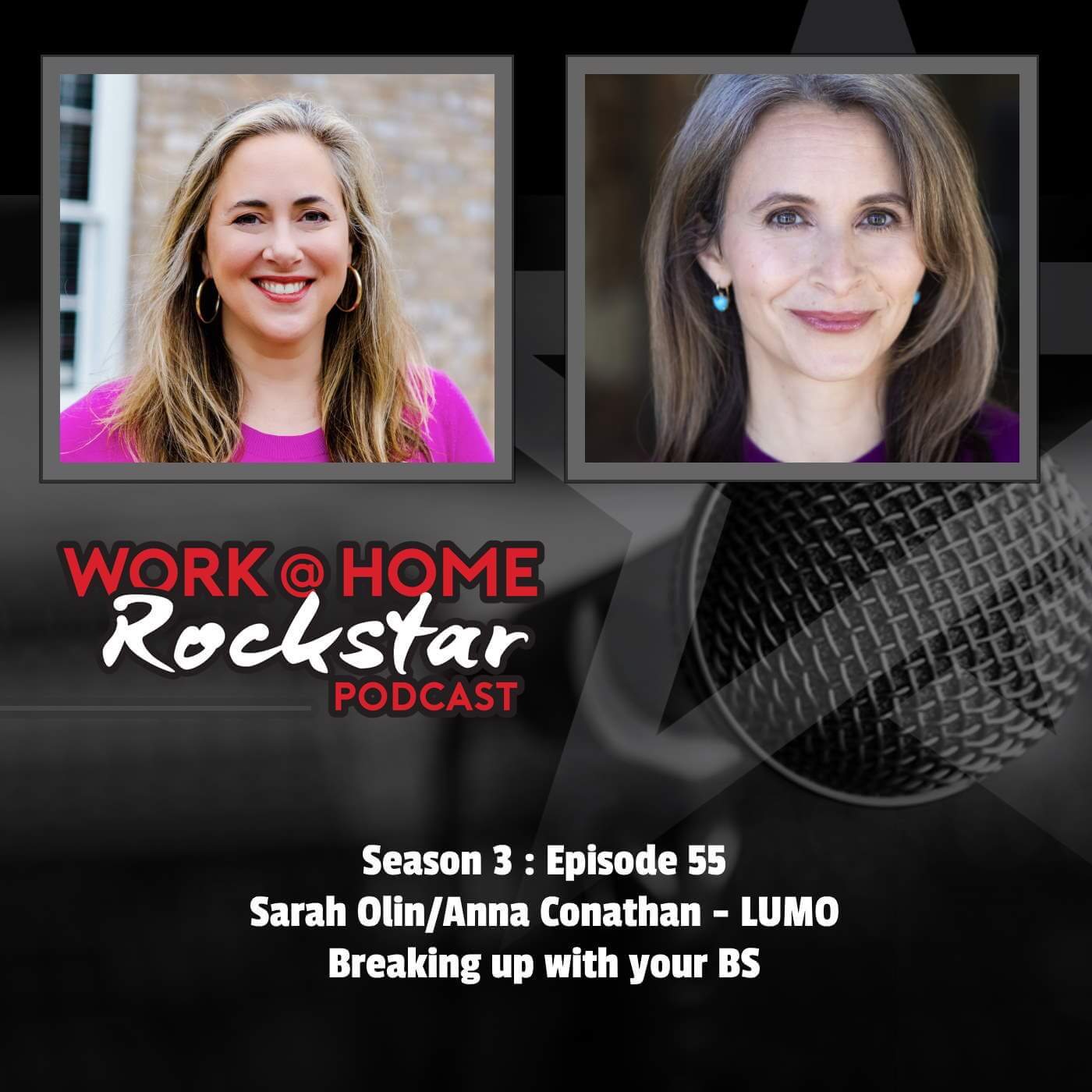 LUMO - Breaking up with your BS - Work @ Home RockStar