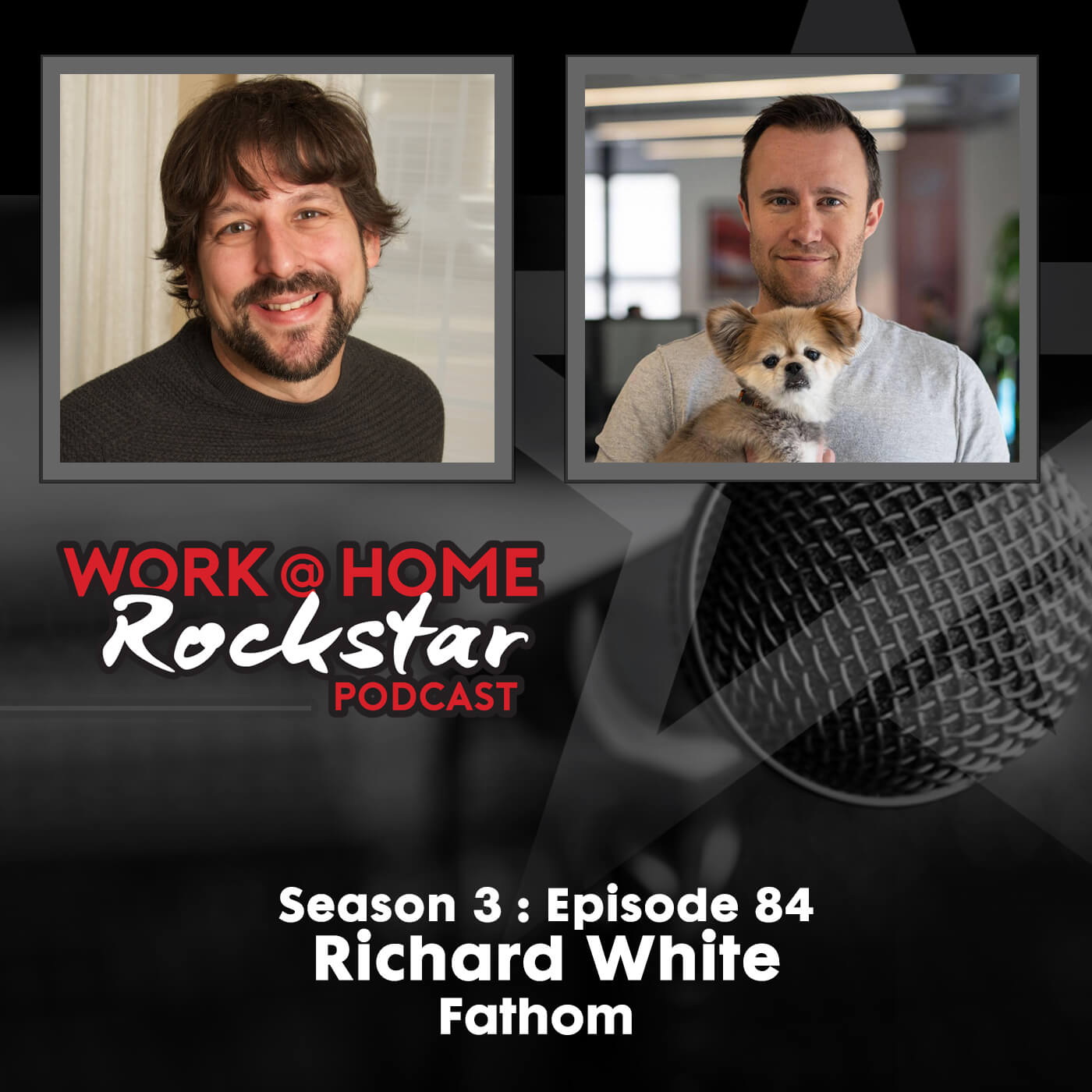 Richard White - Your Team Must Understand your Why - Work @ Home RockStar