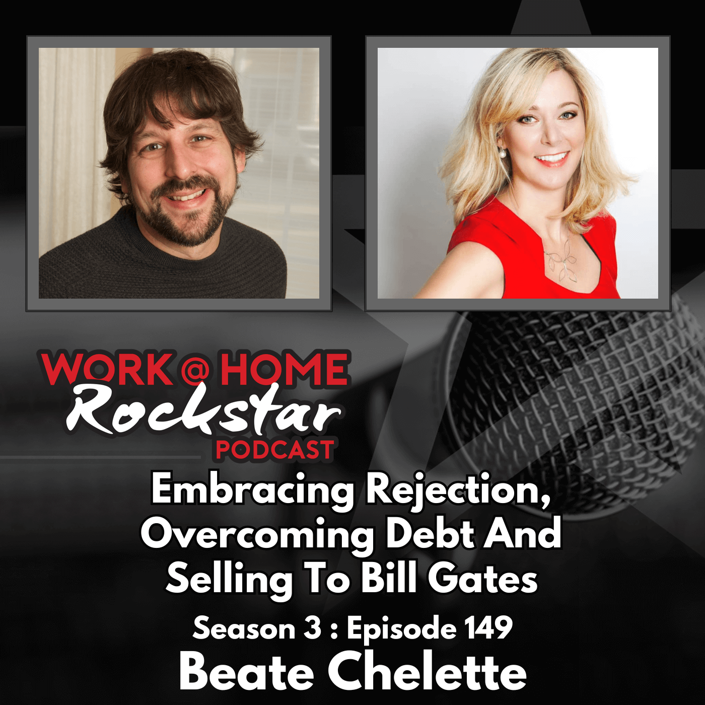 Embracing Rejection, Overcoming Debt and Selling to Bill Gates with ...
